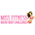 Buy Miss Fitness Bikini Body 8 Week Challenge The Results tickets, Miss ...